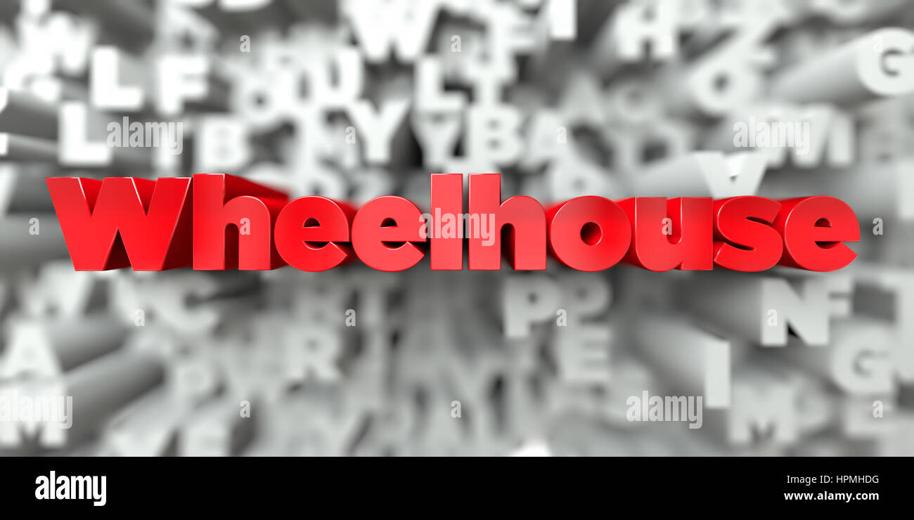 Wheelhouse - Red text on typography background - 3D rendered royalty ...