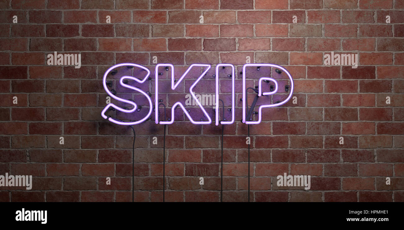 SKIP - fluorescent Neon tube Sign on brickwork - Front view - 3D ...