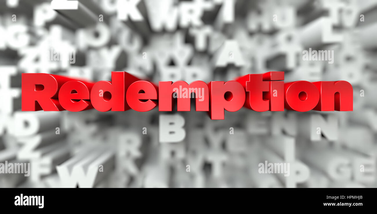 Redemption - Red text on typography background - 3D rendered royalty ...
