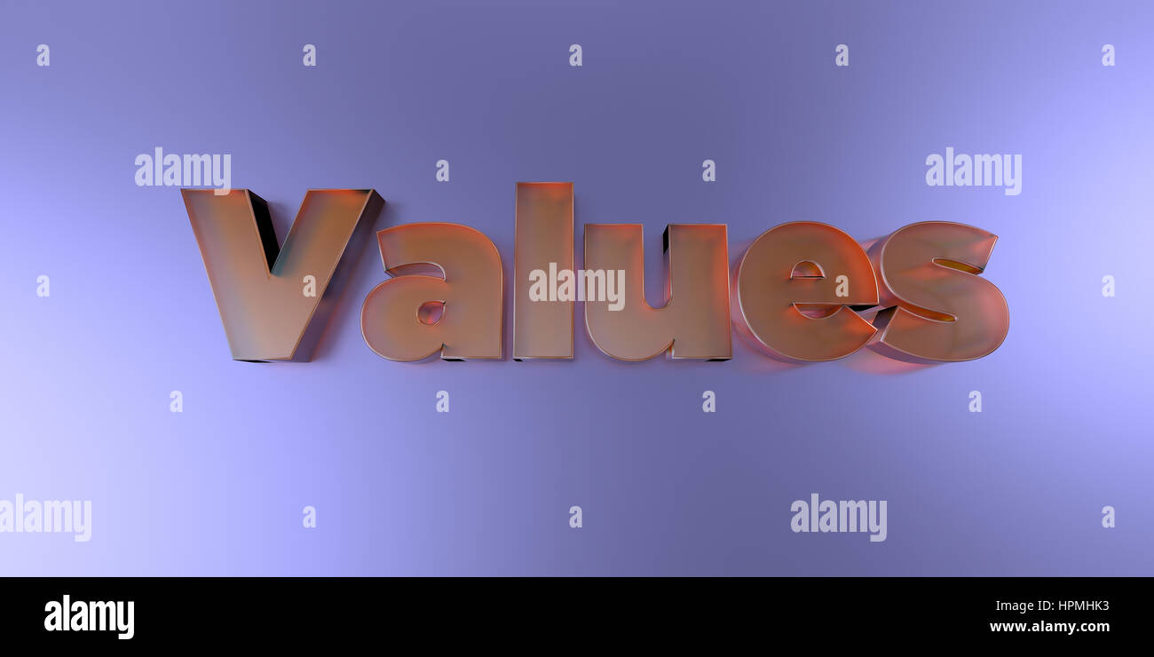 Values - colorful glass text on vibrant background - 3D rendered ...