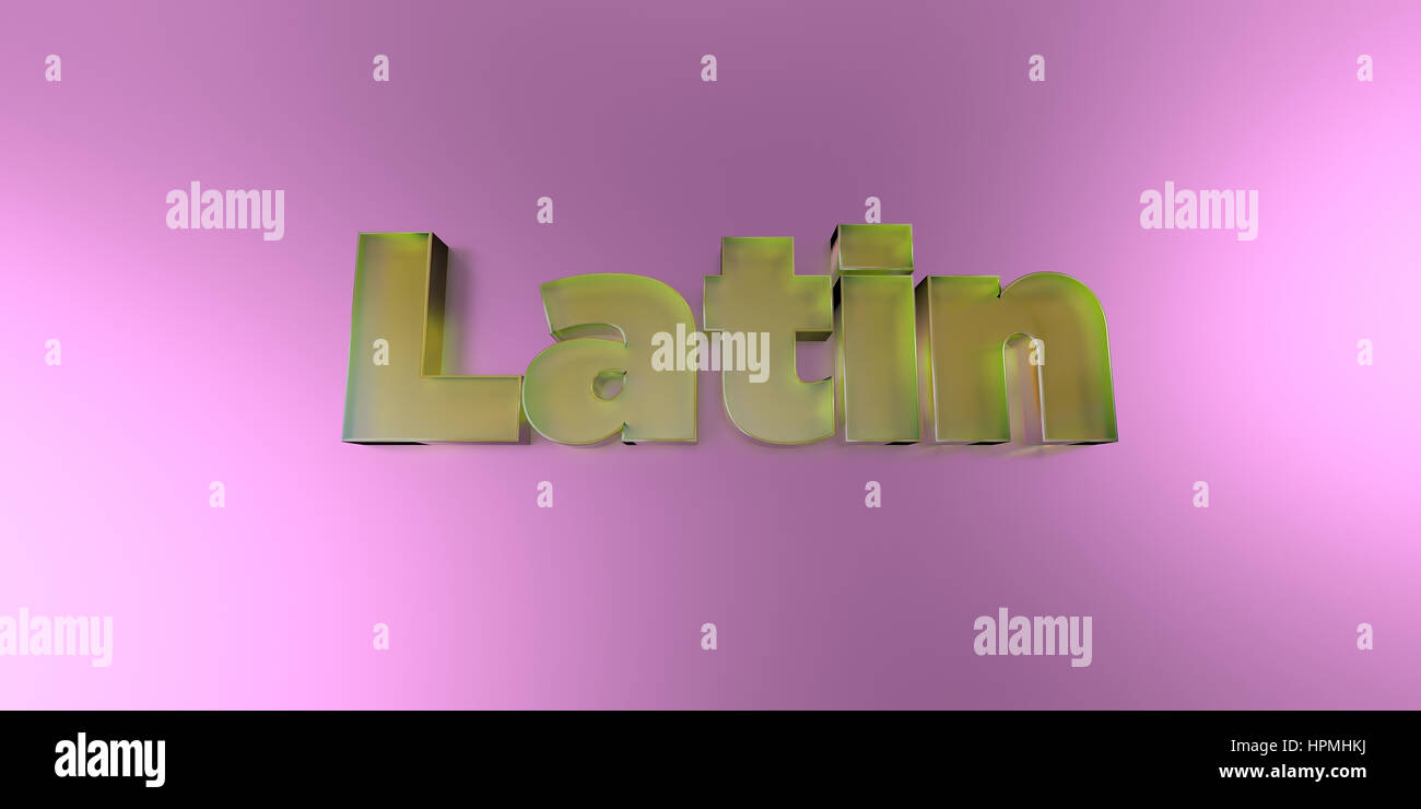 Latin - colorful glass text on vibrant background - 3D rendered royalty ...