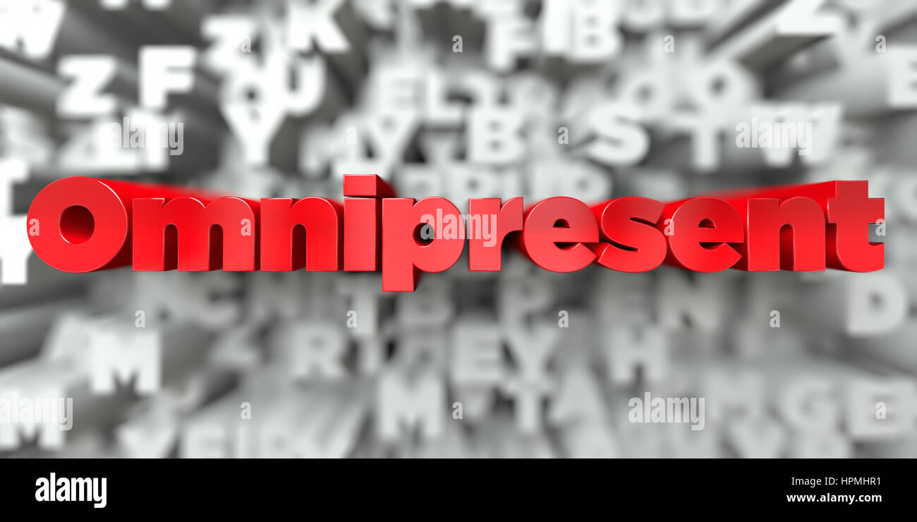 Omnipresent - Red text on typography background - 3D rendered royalty ...