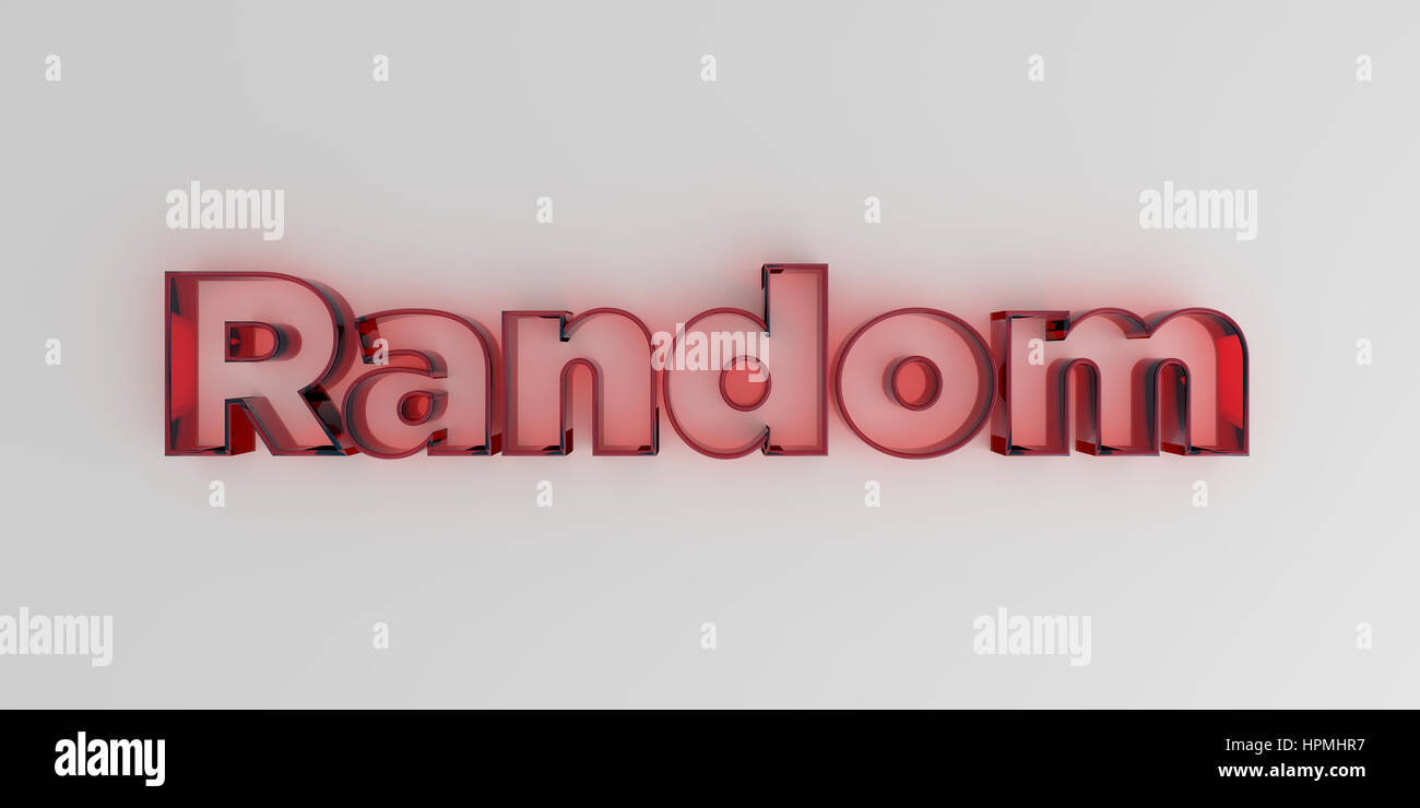 Random - Red glass text on white background - 3D rendered royalty free ...