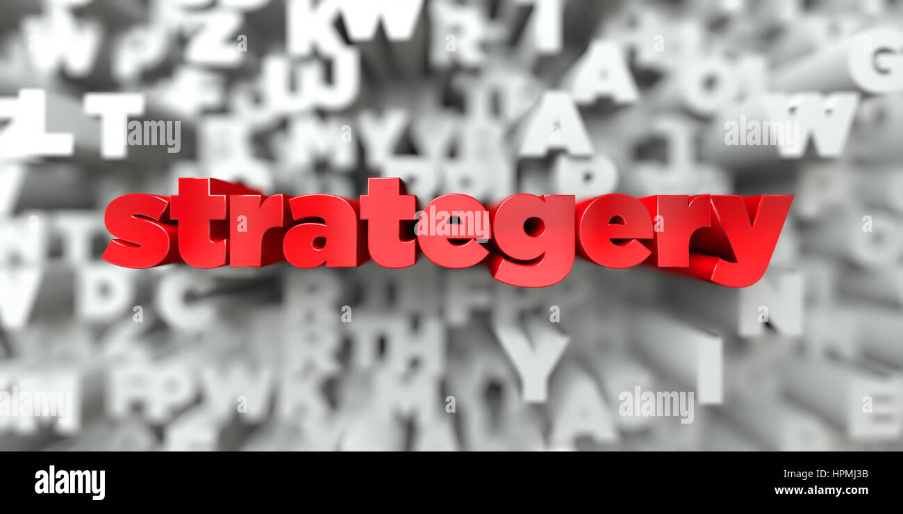 strategery - Red text on typography background - 3D rendered royalty ...