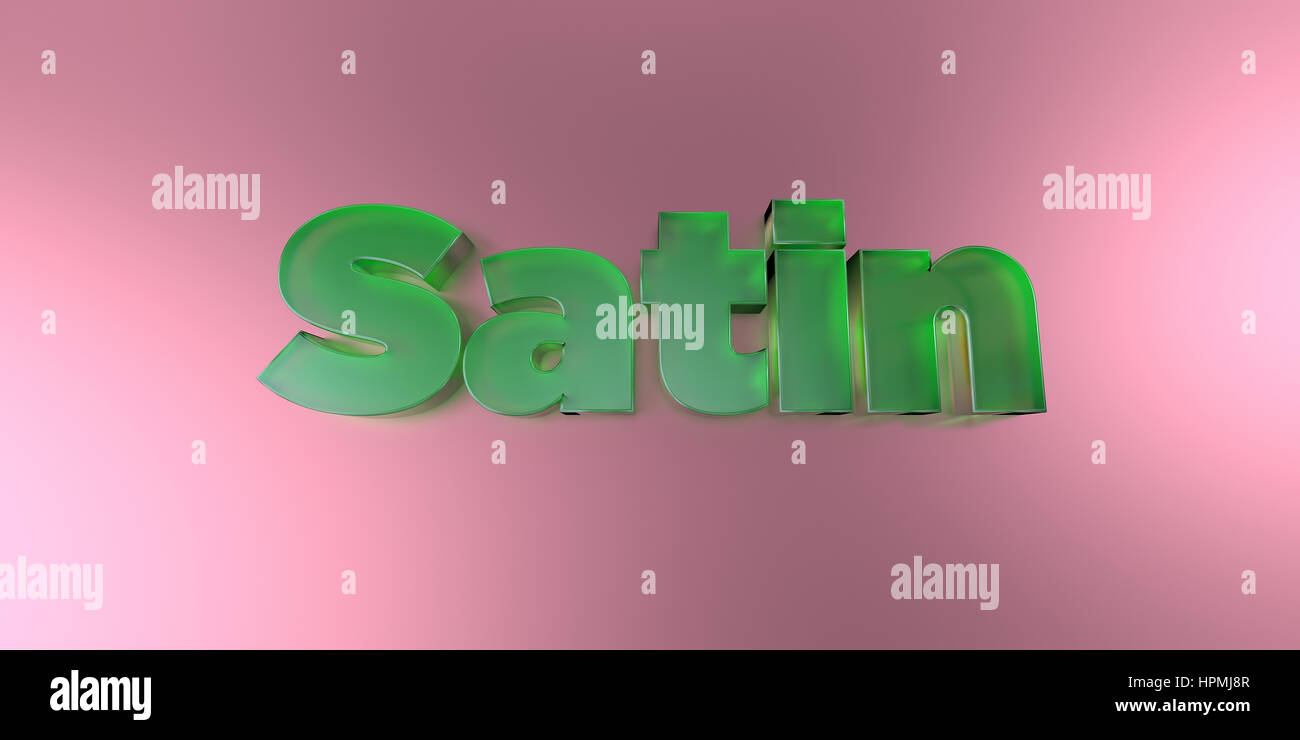 Satin - colorful glass text on vibrant background - 3D rendered royalty ...
