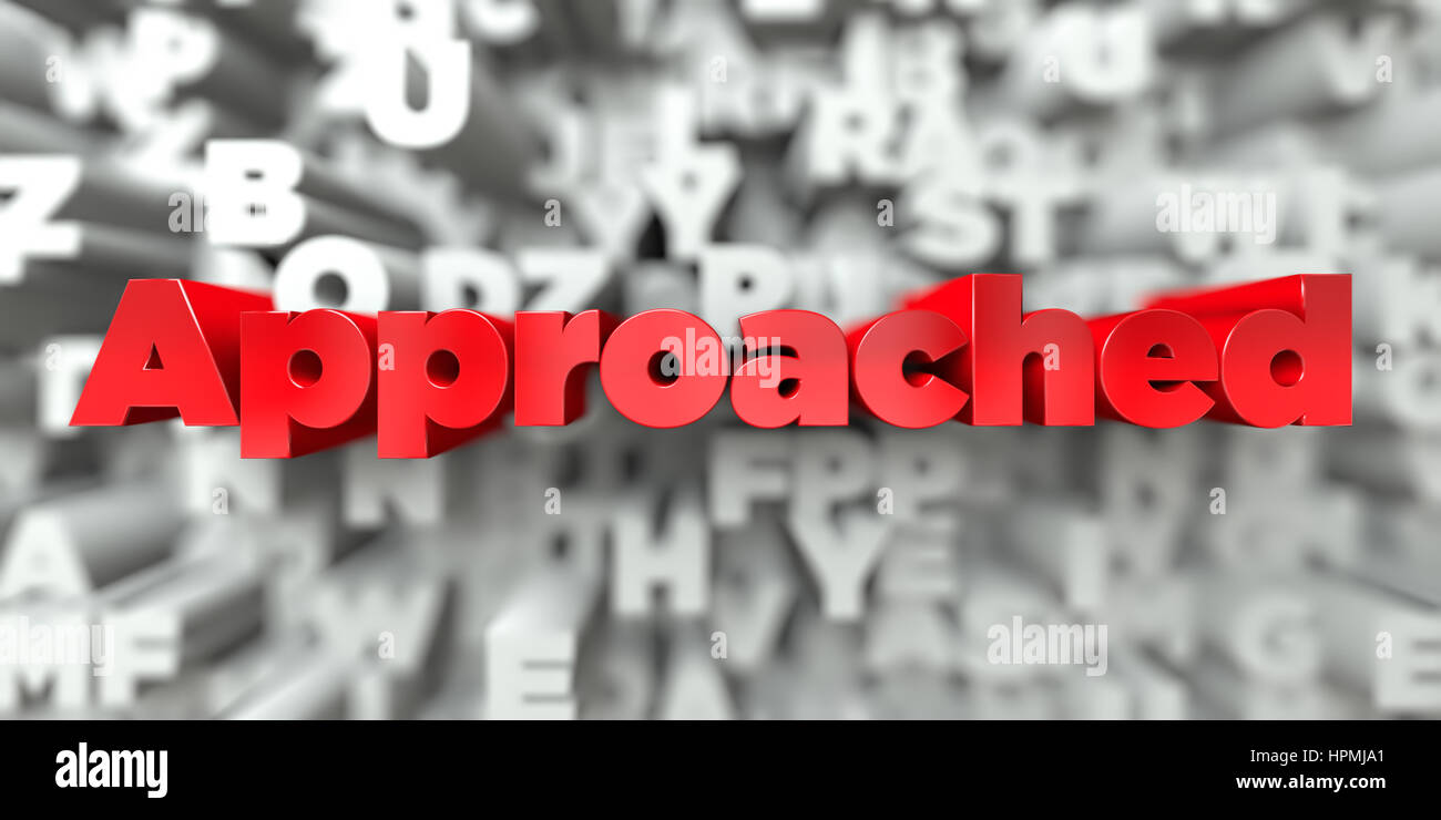 Approached - Red text on typography background - 3D rendered royalty ...