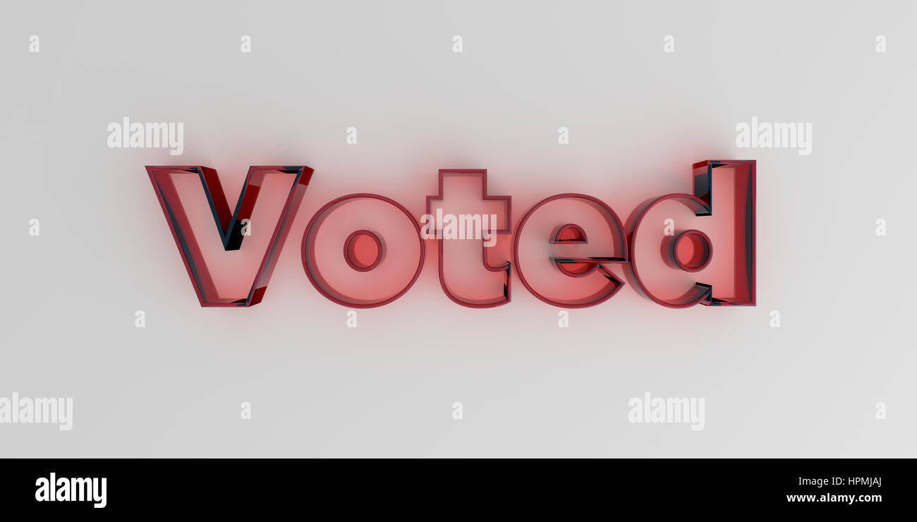 Voted - Red glass text on white background - 3D rendered royalty free ...