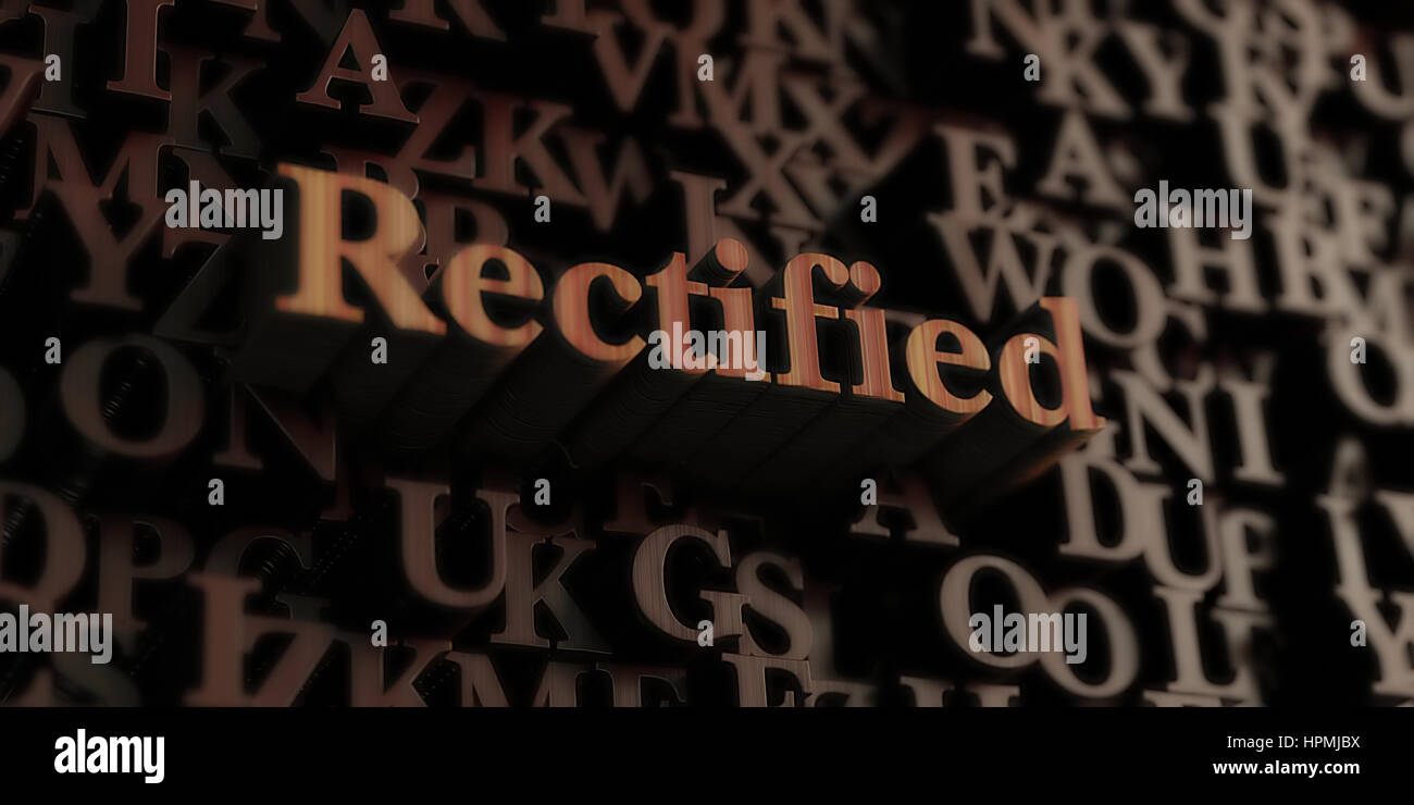 Rectified - Wooden 3D rendered letters/message. Can be used for an ...