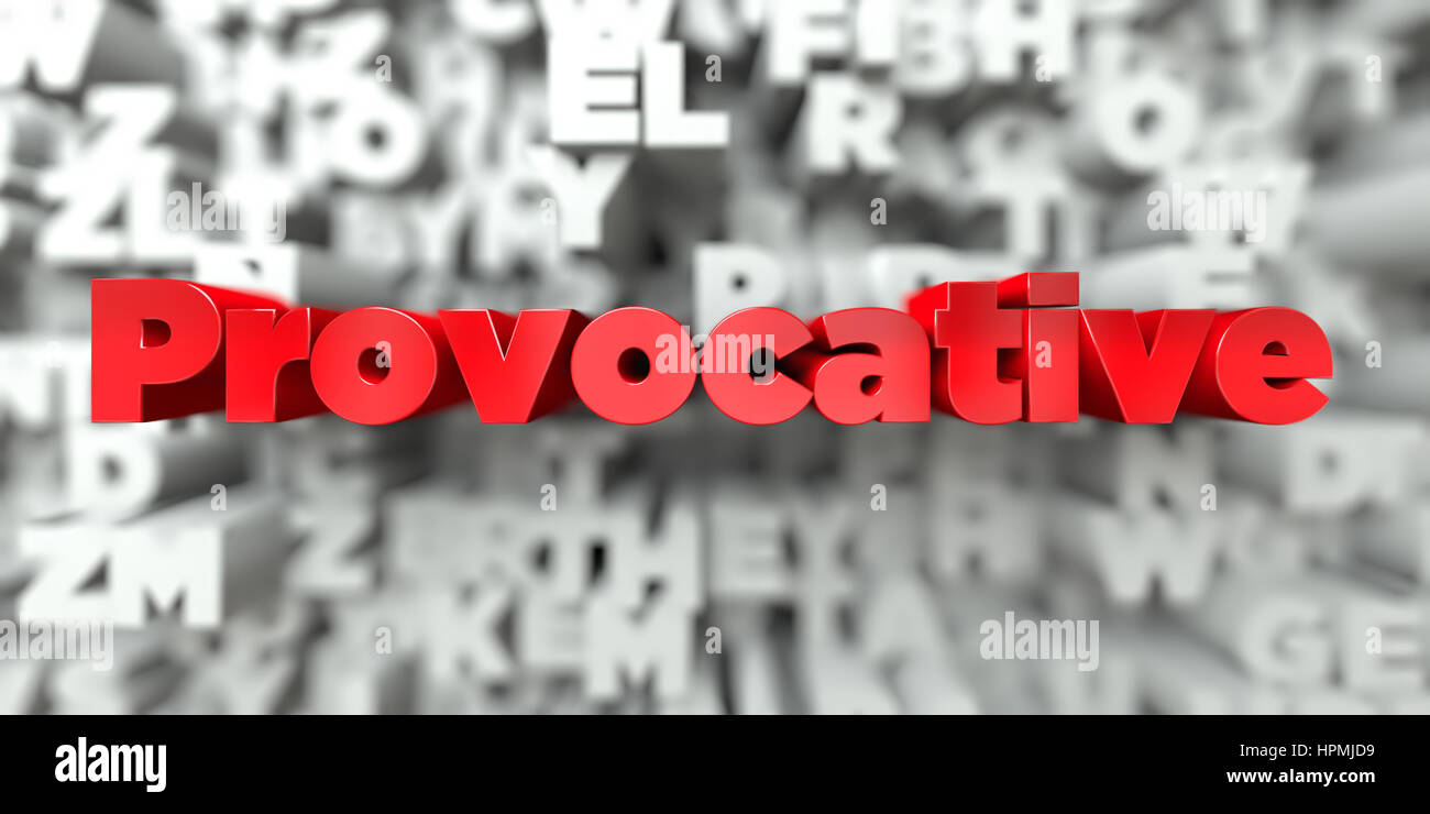 Provocative - Red text on typography background - 3D rendered royalty ...