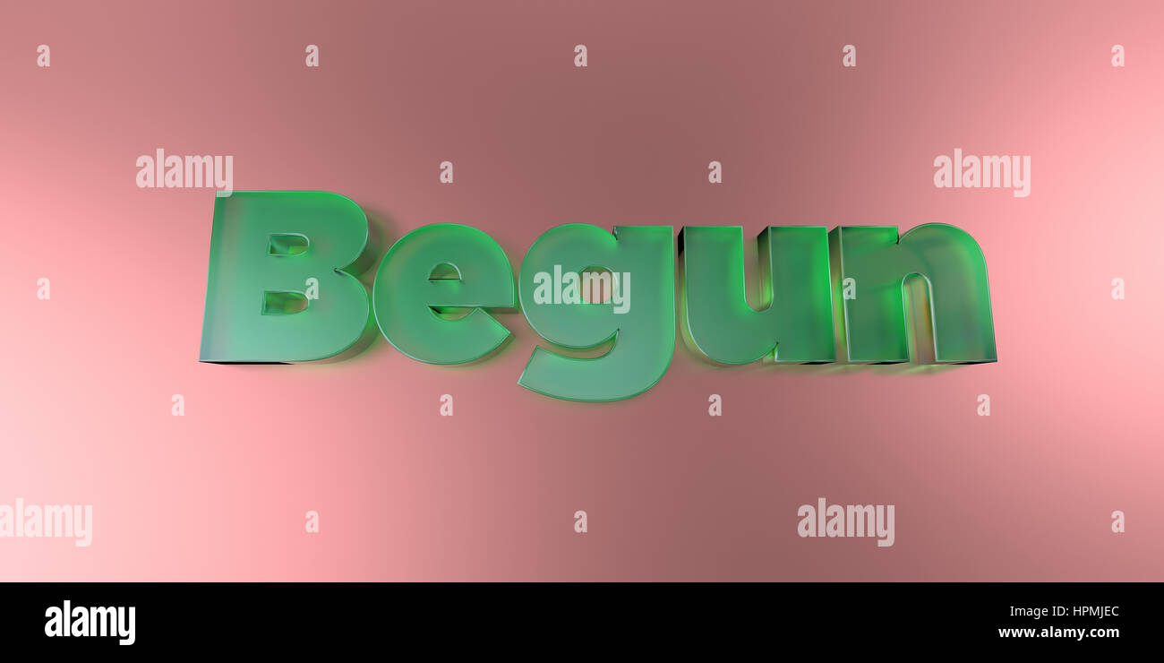 Begun - colorful glass text on vibrant background - 3D rendered royalty ...