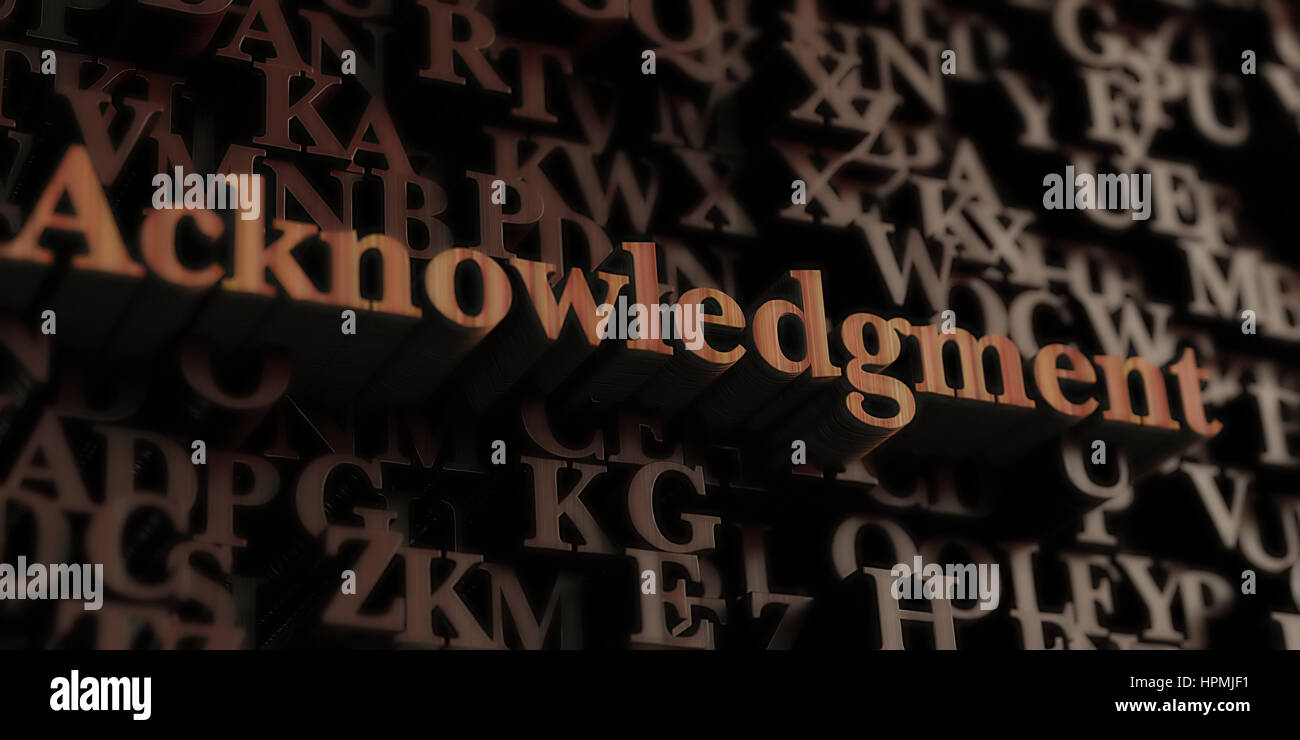 Acknowledgment - Wooden 3D rendered letters/message. Can be used for an ...