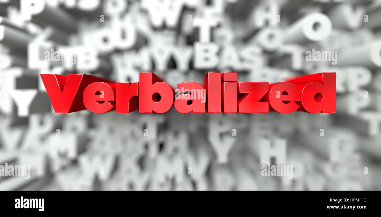 Verbalized - Red text on typography background - 3D rendered royalty ...
