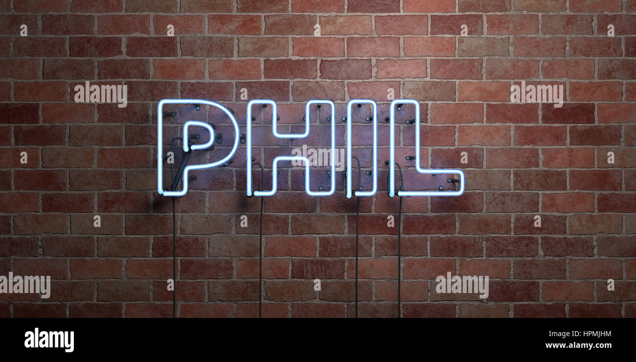 PHIL - fluorescent Neon tube Sign on brickwork - Front view - 3D ...