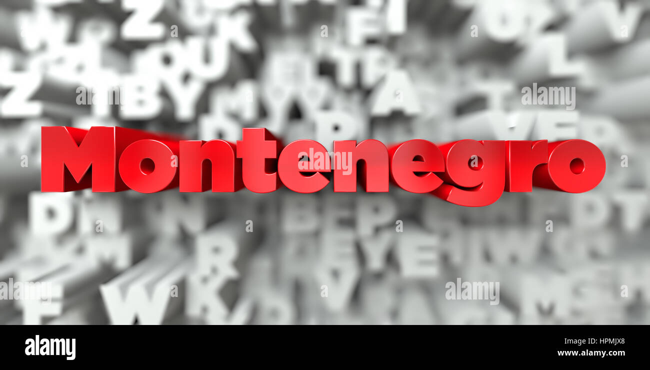 Montenegro - Red text on typography background - 3D rendered royalty ...