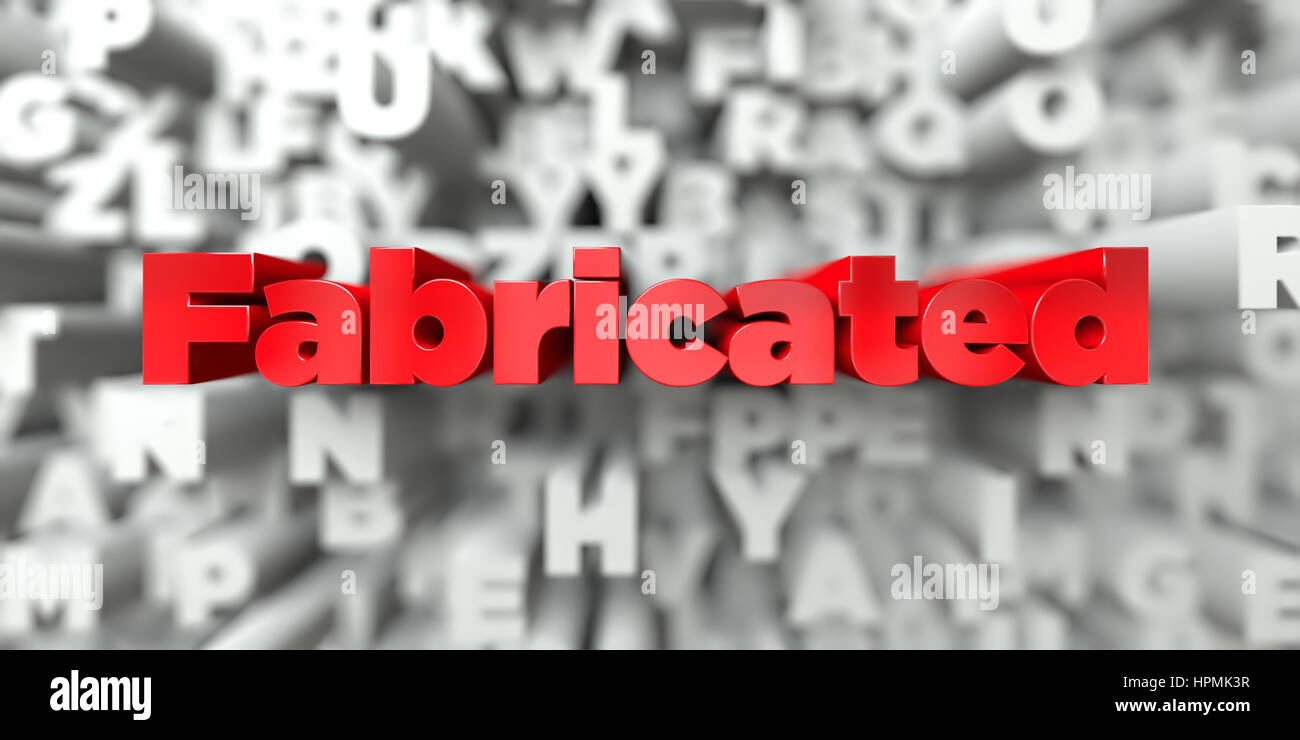 Fabricated - Red text on typography background - 3D rendered royalty ...