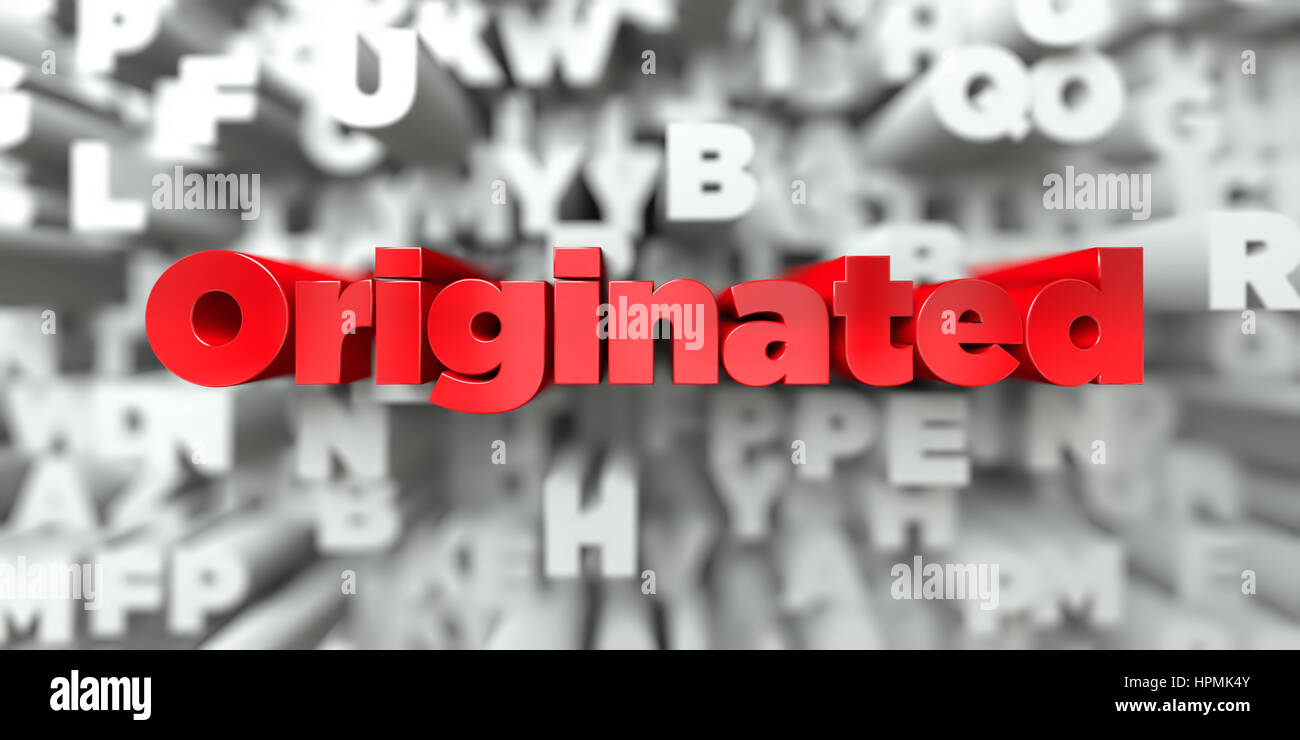 Originated - Red text on typography background - 3D rendered royalty ...