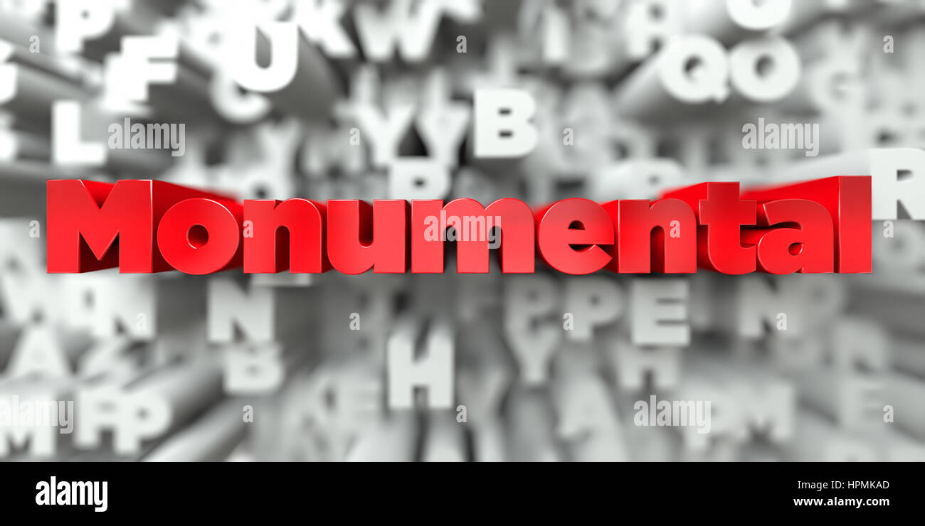 Monumental - Red text on typography background - 3D rendered royalty ...