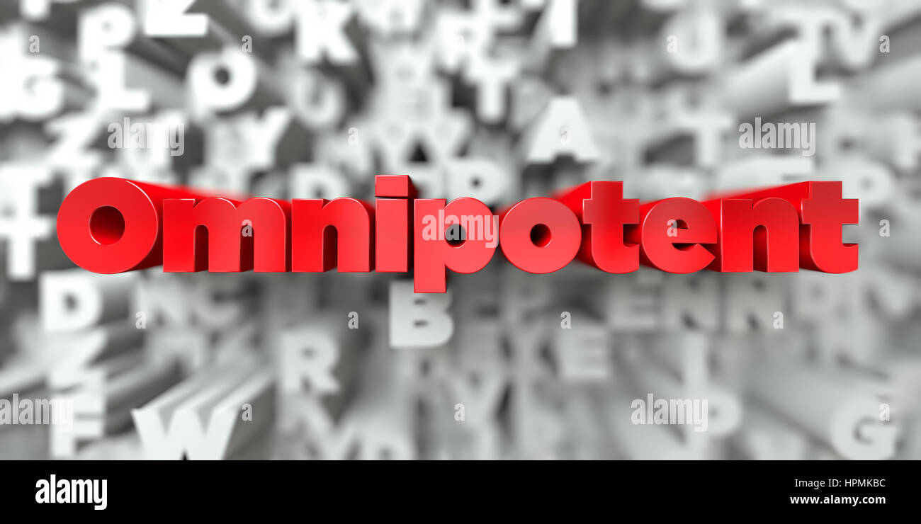 Omnipotent - Red text on typography background - 3D rendered royalty ...