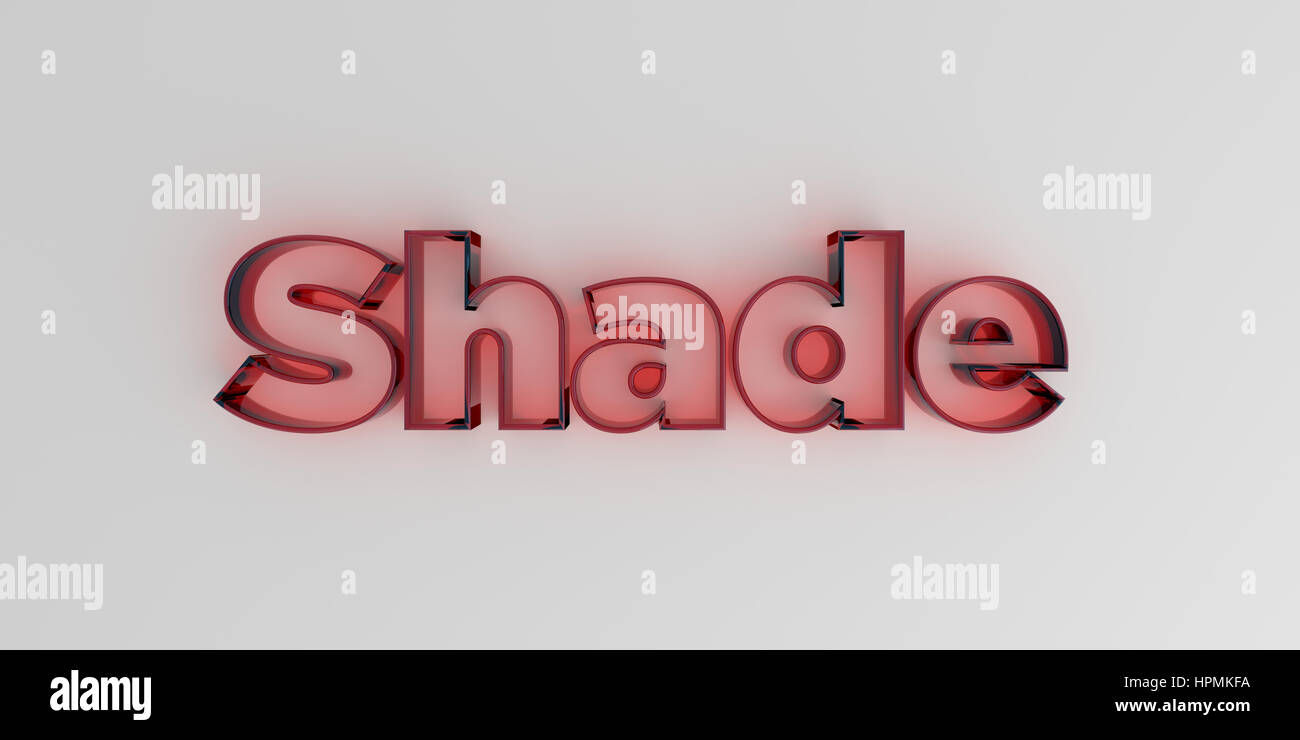 Shade - Red glass text on white background - 3D rendered royalty free ...