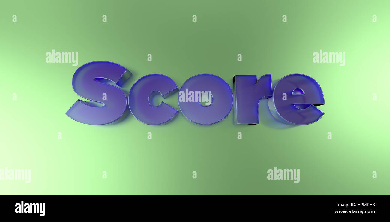 Score - colorful glass text on vibrant background - 3D rendered royalty ...