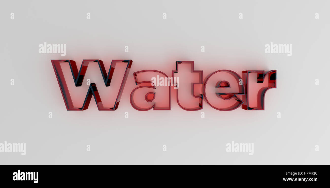 Water - Red glass text on white background - 3D rendered royalty free ...