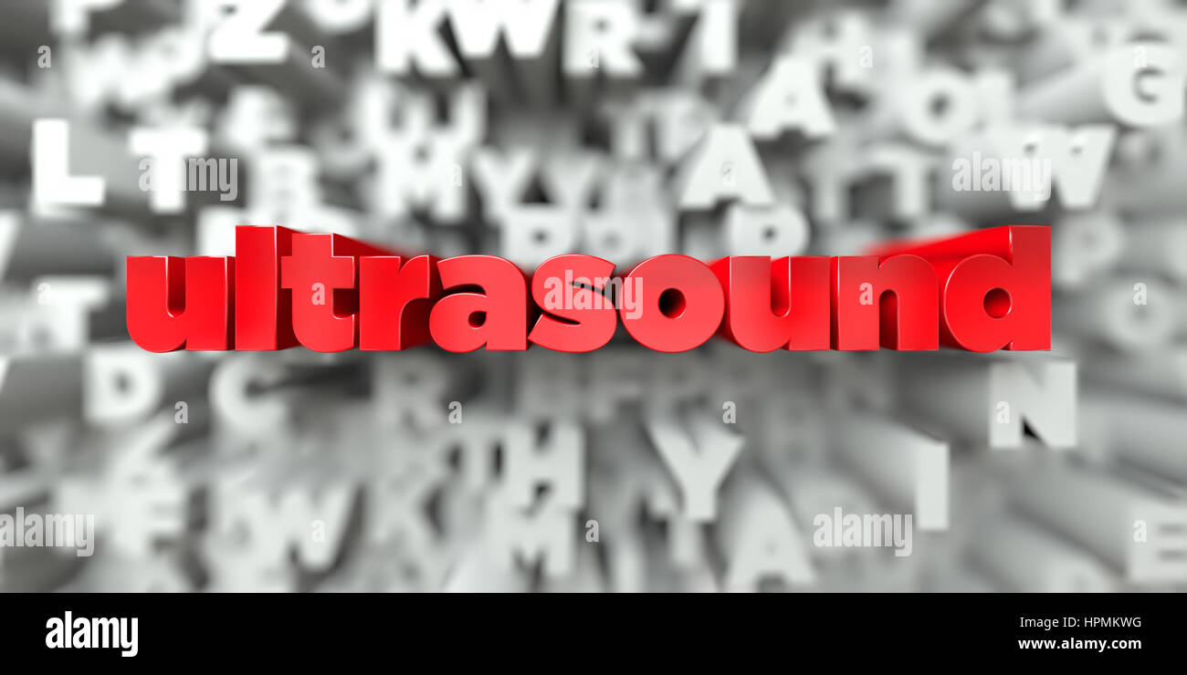 ultrasound - Red text on typography background - 3D rendered royalty ...