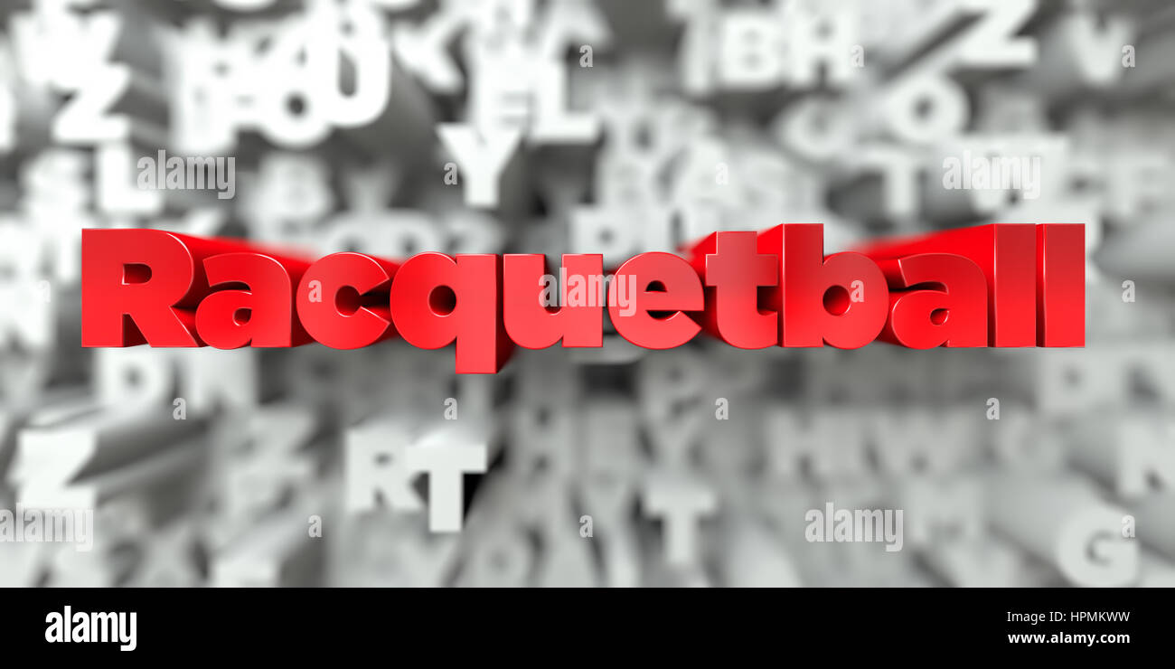 Racquetball - Red text on typography background - 3D rendered royalty ...