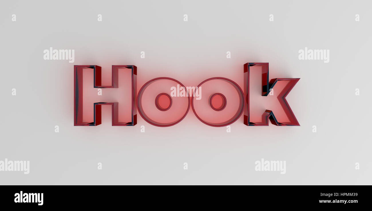 Hook - Red glass text on white background - 3D rendered royalty free ...