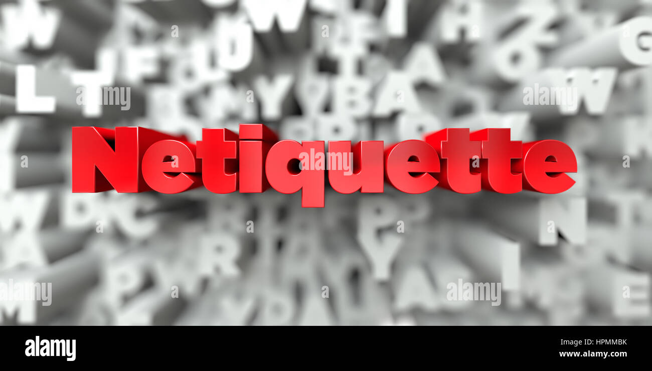 Netiquette image hi-res stock photography and images - Alamy