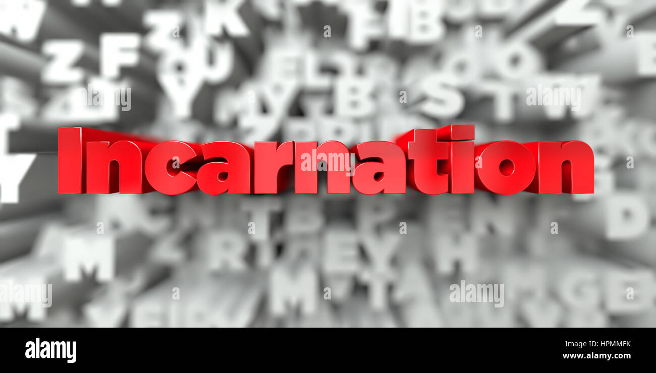 Incarnation - Red text on typography background - 3D rendered royalty ...