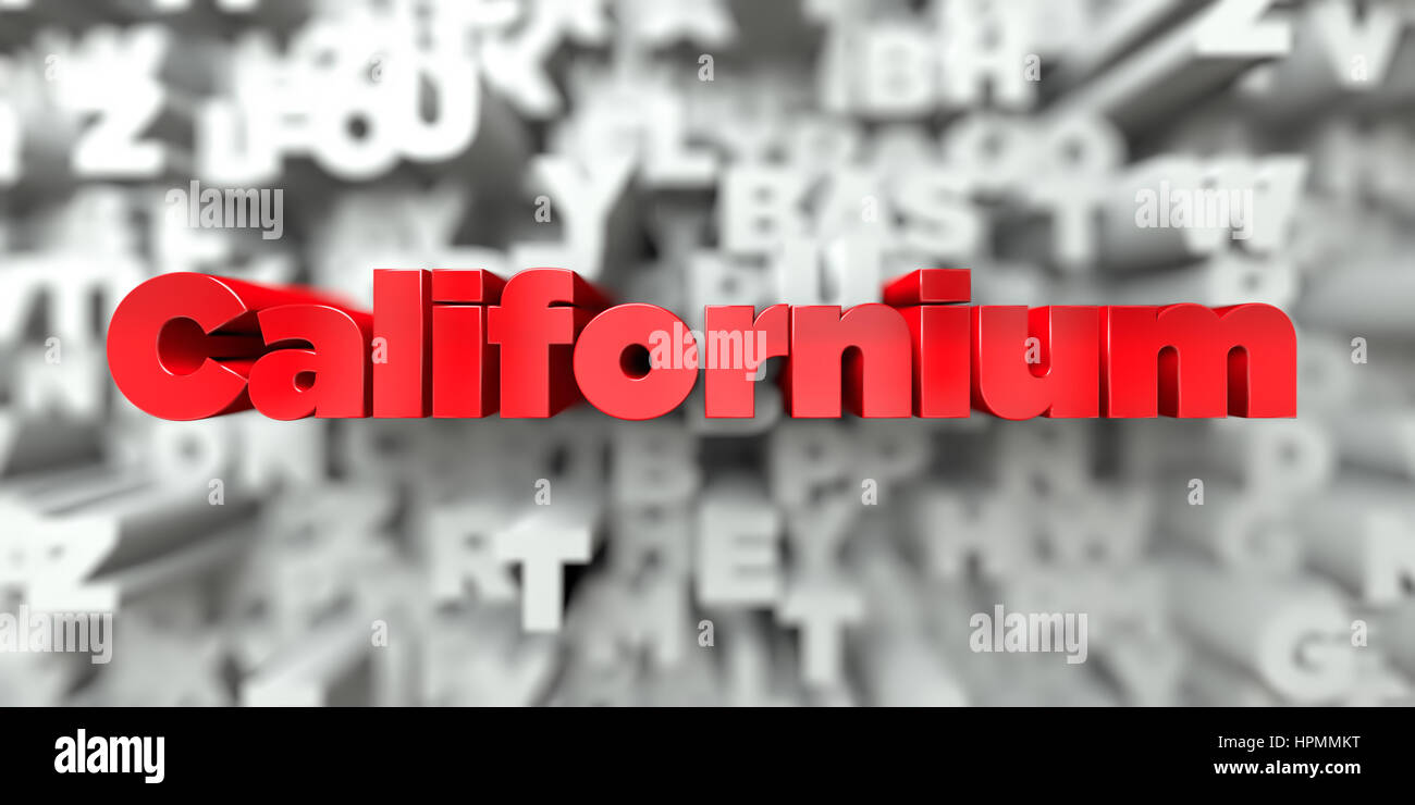 Californium - Red text on typography background - 3D rendered royalty ...