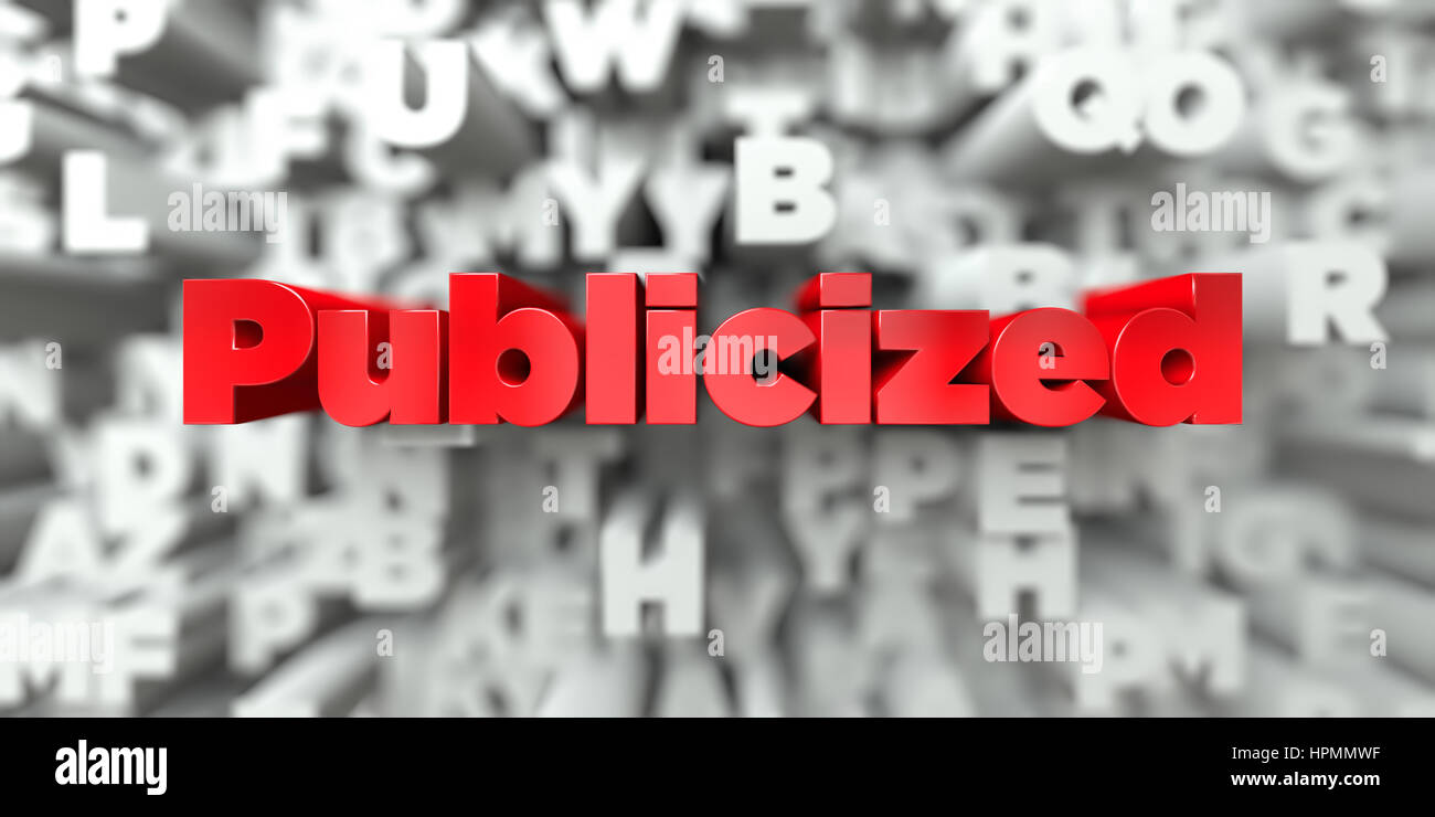 Publicized - Red text on typography background - 3D rendered royalty ...