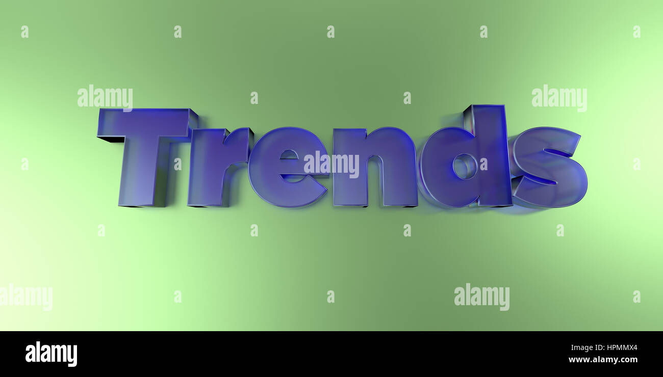 Trends - colorful glass text on vibrant background - 3D rendered ...