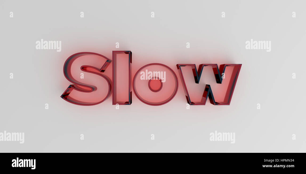 Slow - Red glass text on white background - 3D rendered royalty free ...