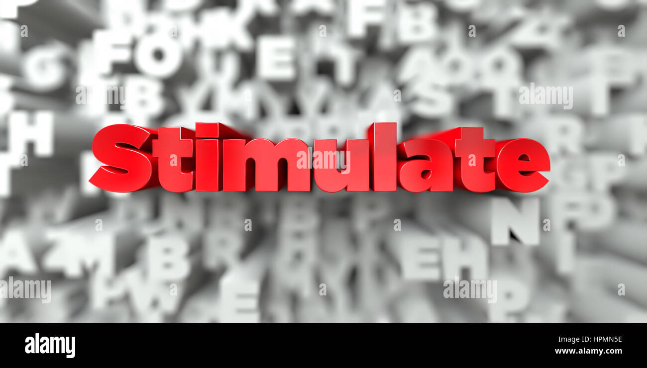 Stimulate - Red text on typography background - 3D rendered royalty ...