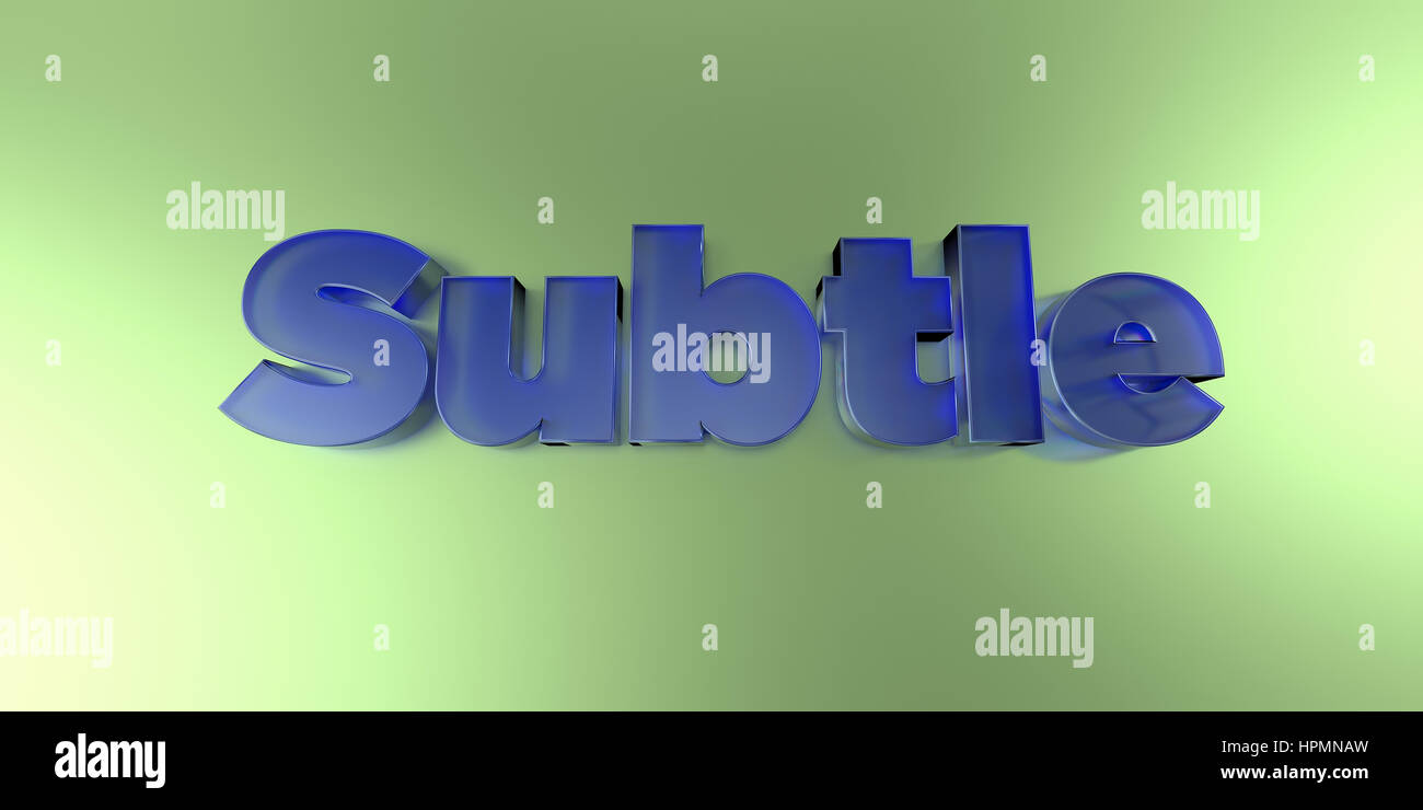 Subtle - colorful glass text on vibrant background - 3D rendered ...