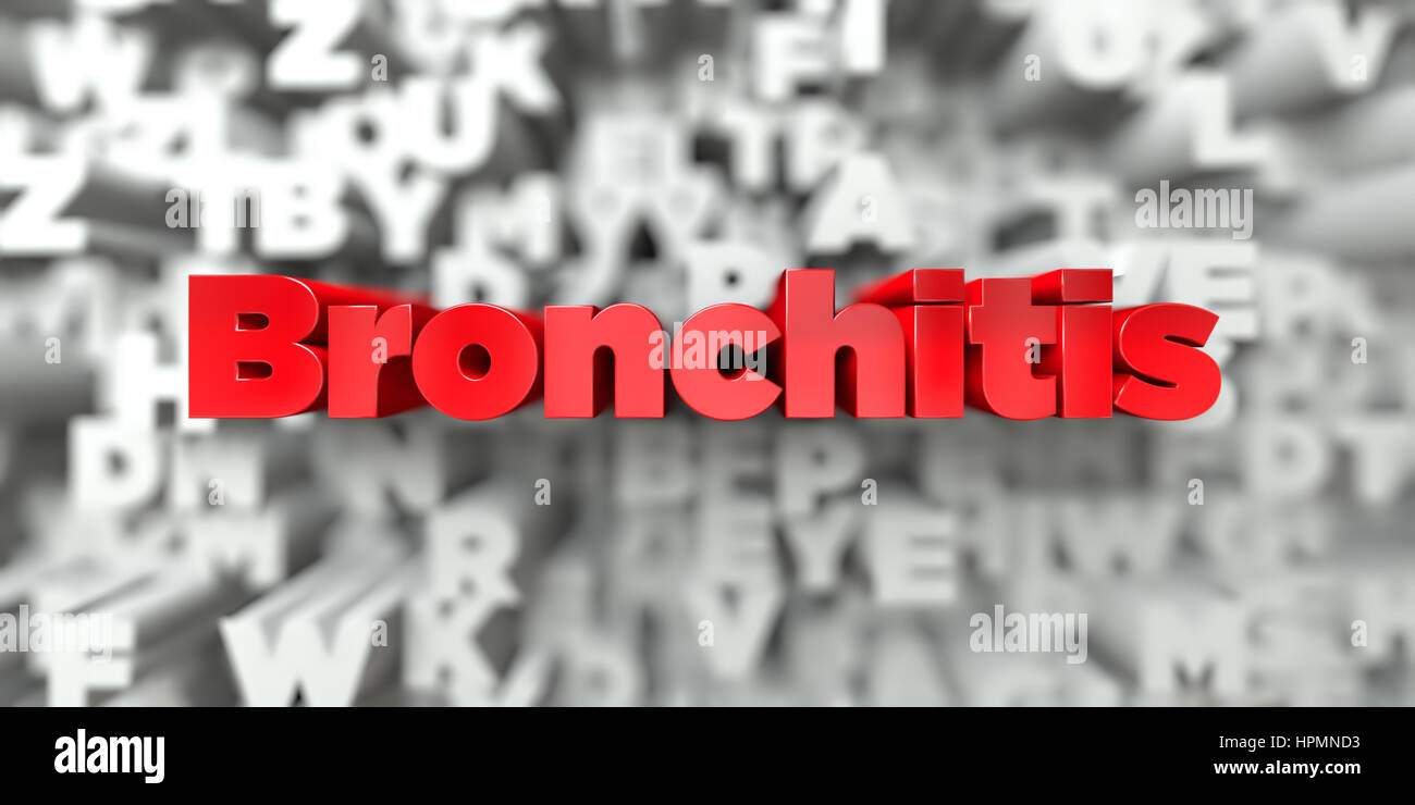 Bronchitis - Red text on typography background - 3D rendered royalty ...