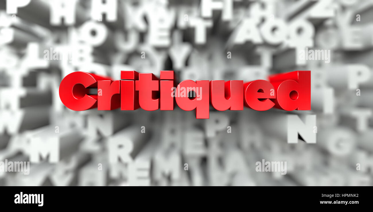 Critiqued - Red text on typography background - 3D rendered royalty ...