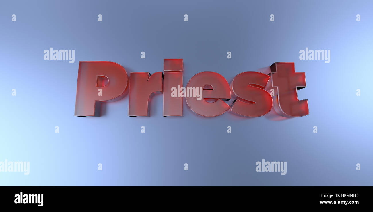 Priest - colorful glass text on vibrant background - 3D rendered ...