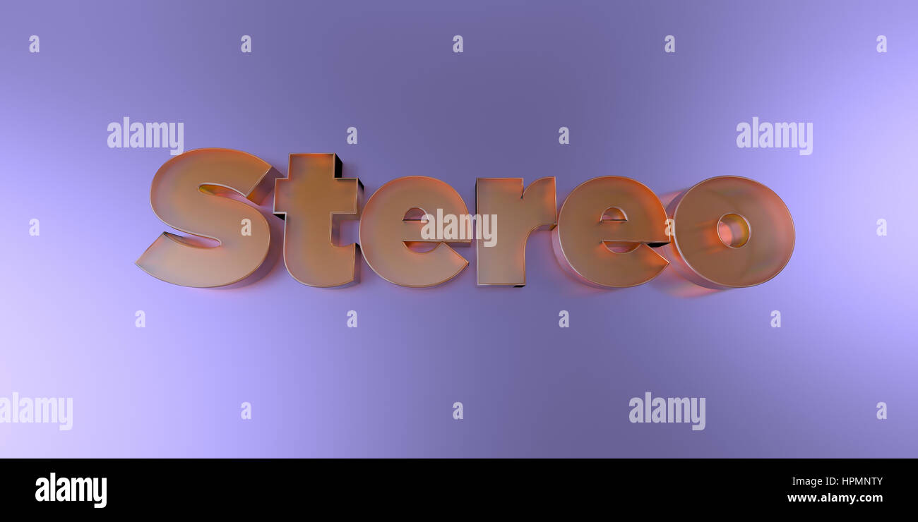 Stereo - colorful glass text on vibrant background - 3D rendered ...