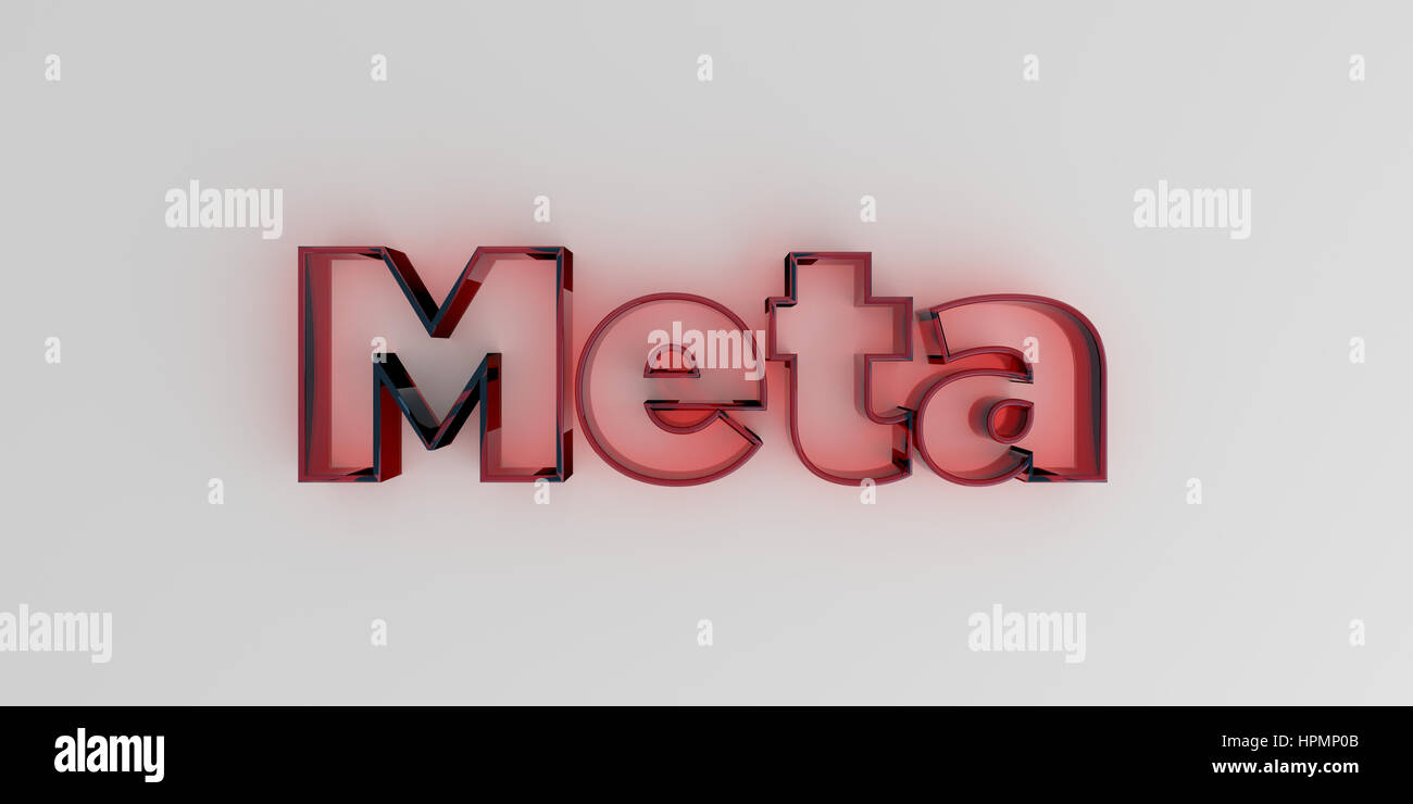 Meta - Red glass text on white background - 3D rendered royalty free ...