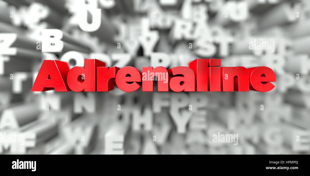 Adrenaline - Red text on typography background - 3D rendered royalty ...