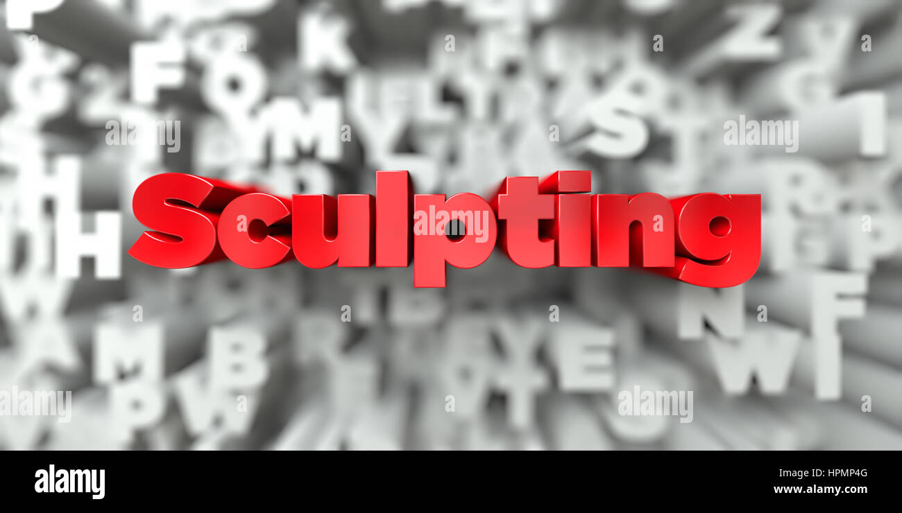 Sculpting - Red text on typography background - 3D rendered royalty ...