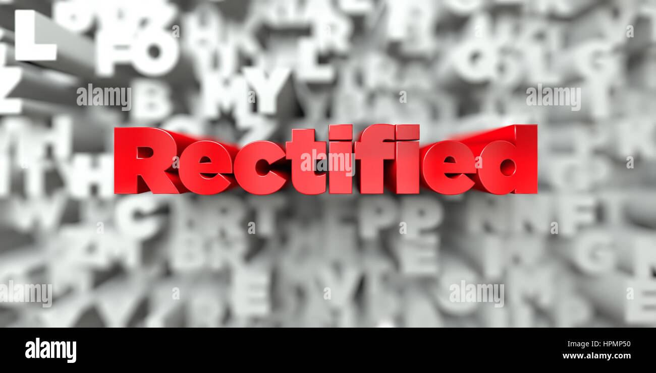 Rectified - Red text on typography background - 3D rendered royalty ...
