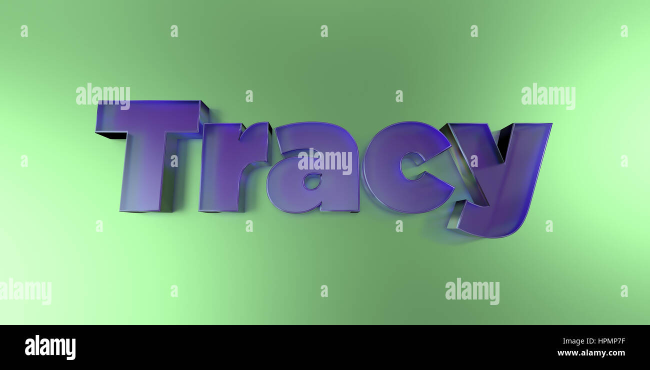Tracy - colorful glass text on vibrant background - 3D rendered royalty ...