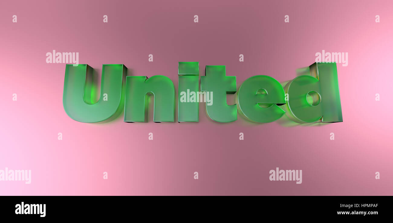 United - colorful glass text on vibrant background - 3D rendered ...