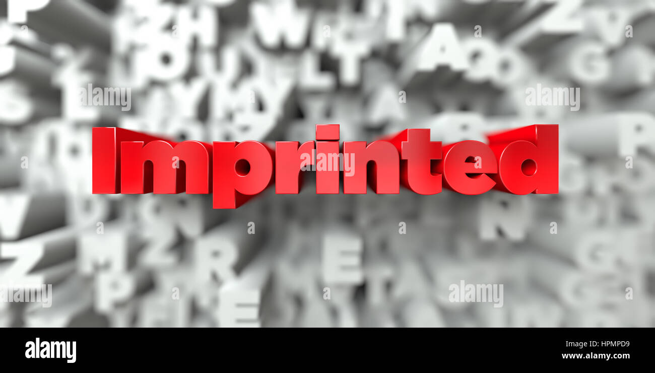 Imprinted - Red text on typography background - 3D rendered royalty ...