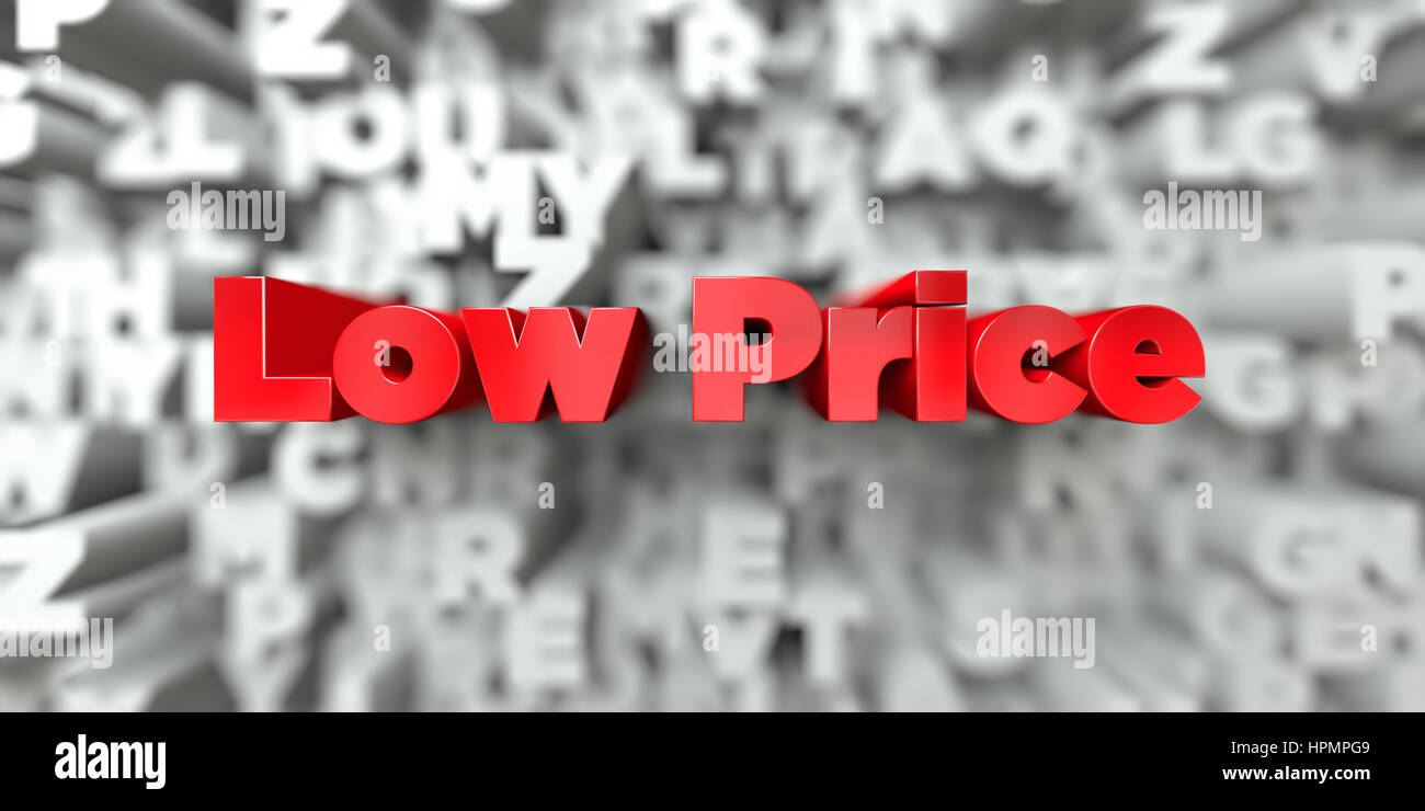 Low Price - Red text on typography background - 3D rendered royalty ...