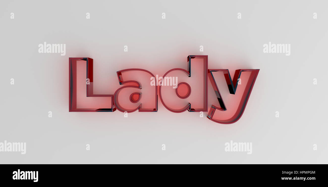 Lady - Red glass text on white background - 3D rendered royalty free ...