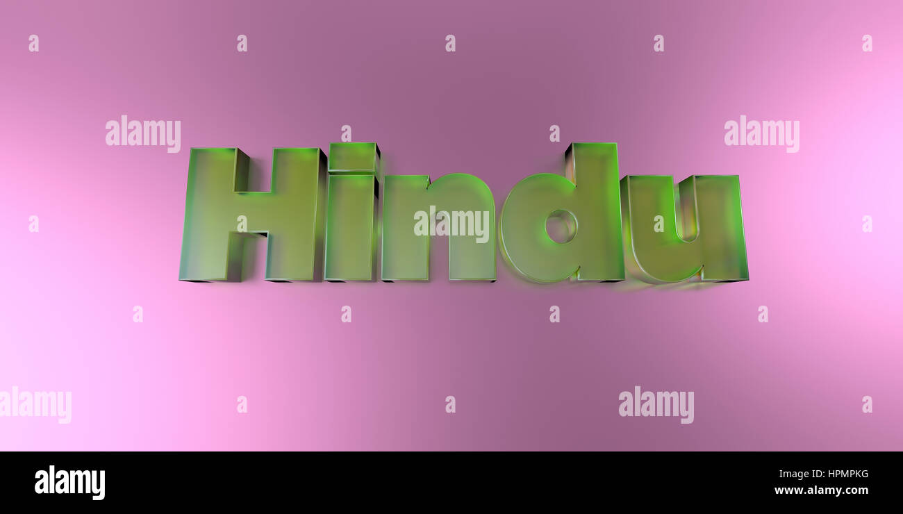 Hindu - colorful glass text on vibrant background - 3D rendered royalty ...